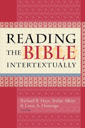 Reading the Bible Intertextually - Baylor University Press