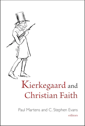 Kierkegaard and Christian Faith - Baylor University Press