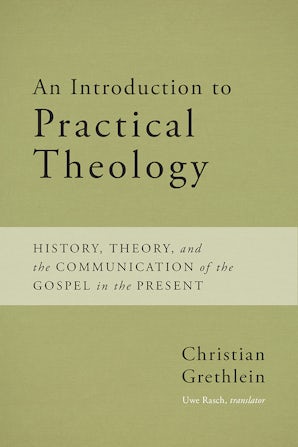 An Introduction to Practical Theology - Baylor University Press