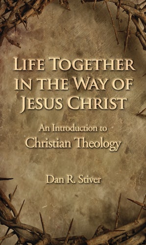 Life Together in the Way of Jesus Christ - Baylor University Press