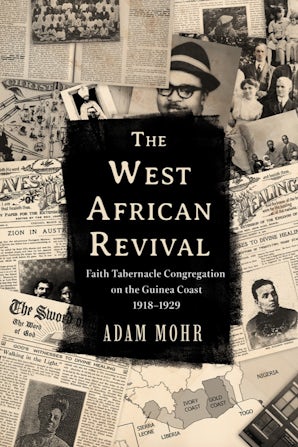 The West African Revival - Baylor University Press