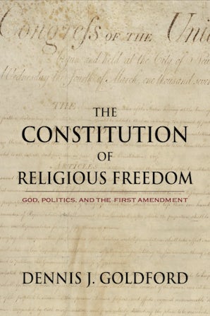 The Constitution of Religious Freedom - Baylor University Press
